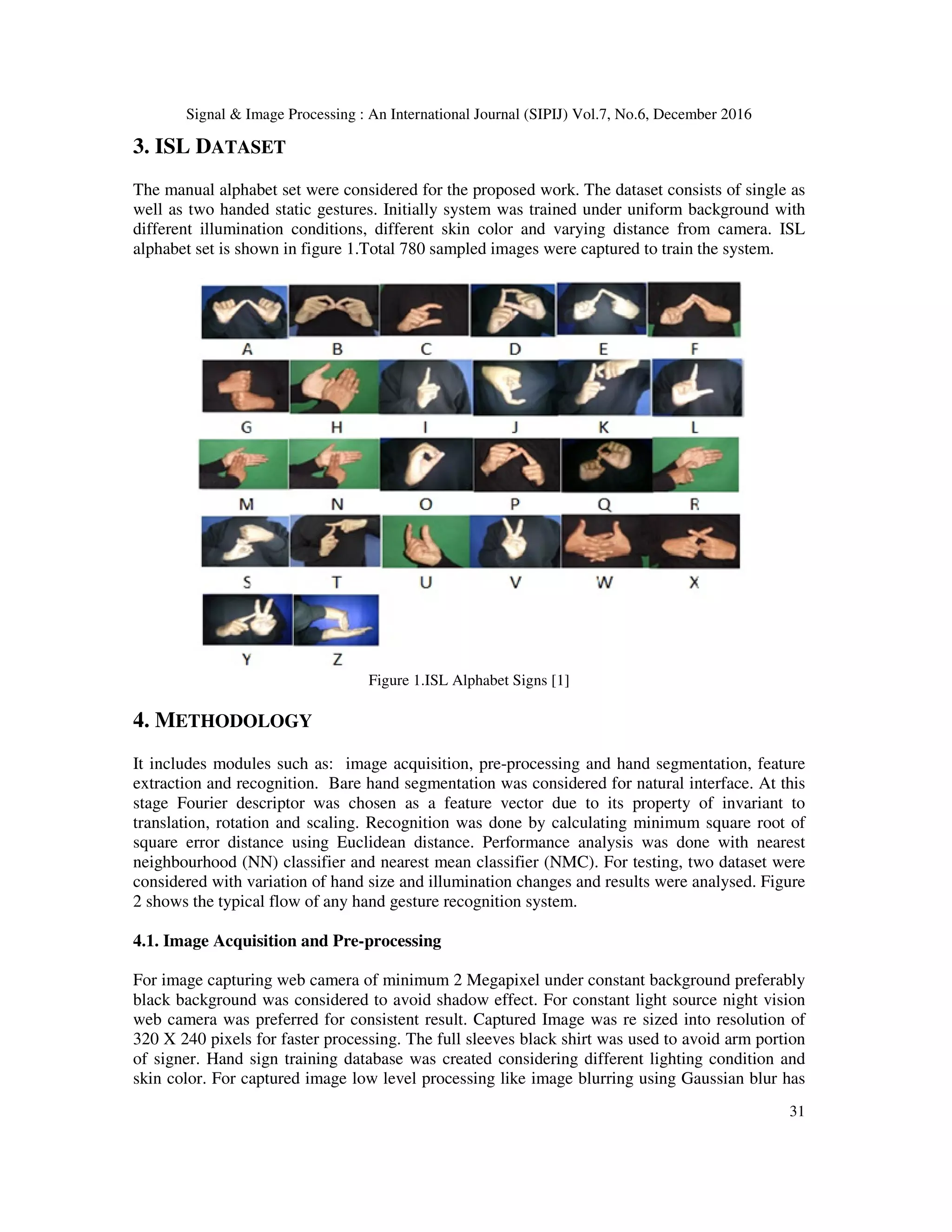 VISION BASED HAND GESTURE RECOGNITION USING FOURIER DESCRIPTOR FOR INDIAN SIGN LANGUAGE | PDF ...