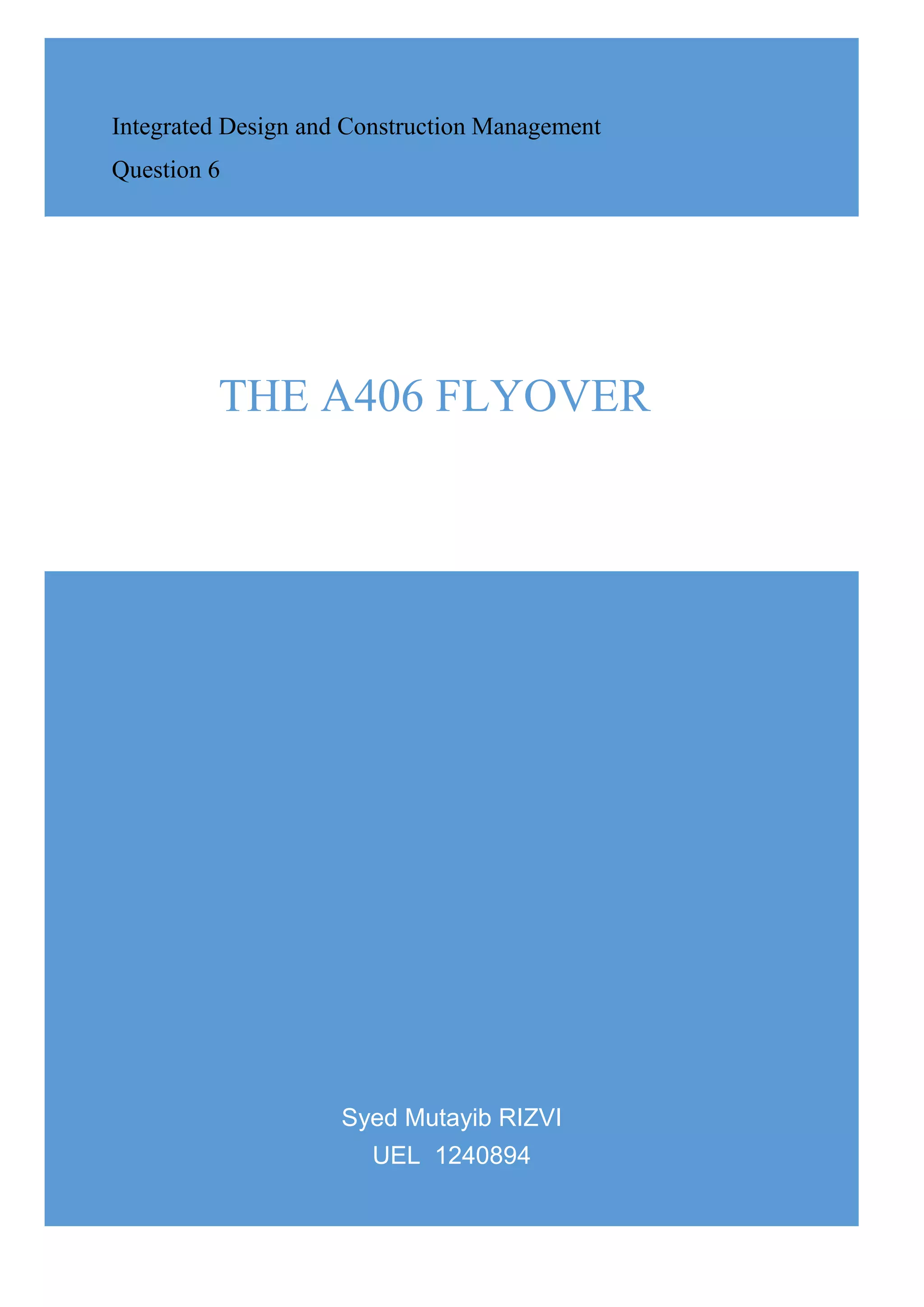 CONSTRUCTION; A406 FLYOVER | PDF