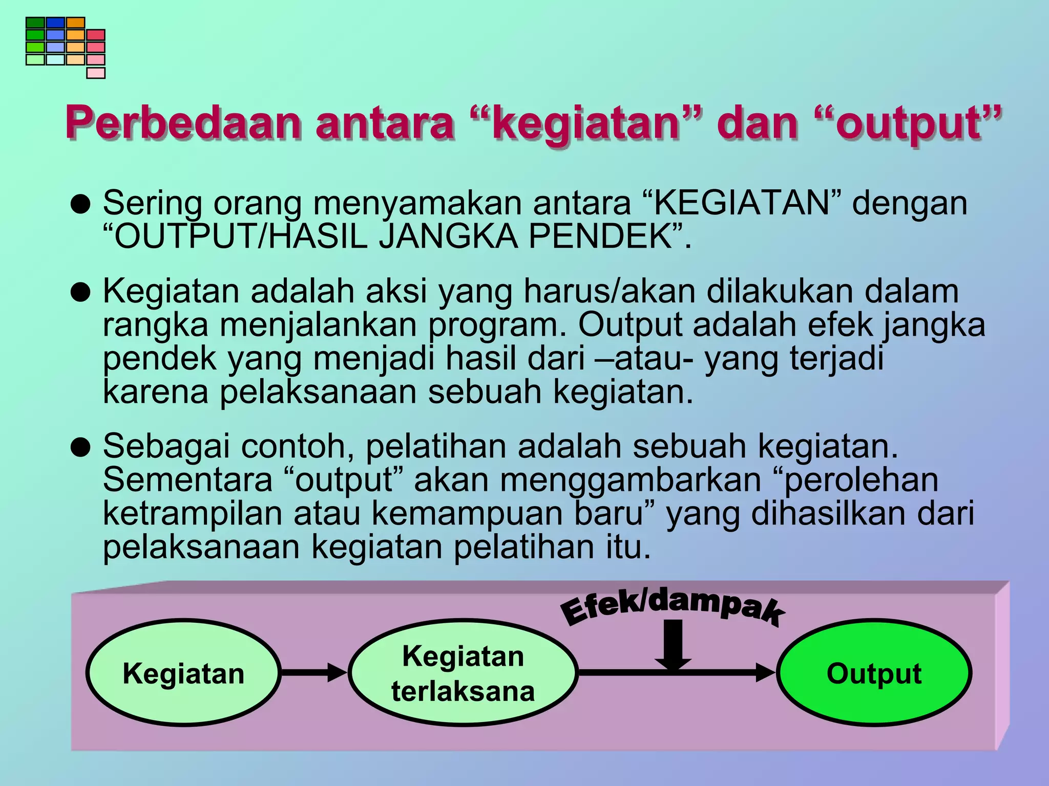 76409303-Kerangka-Kerja-Logis-Log-Frame.ppt