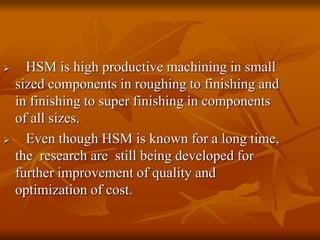 MACHINING - High-Speed-Machining-Ppt.ppt