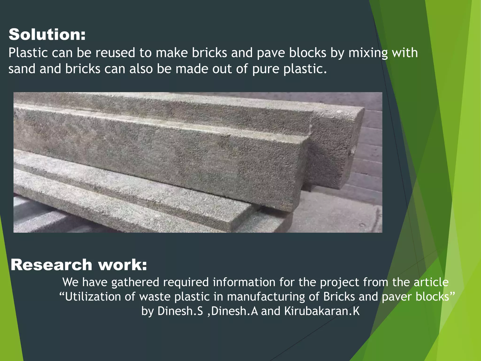 Bricks and Pave Blocks from Plastic Waste | PPTX