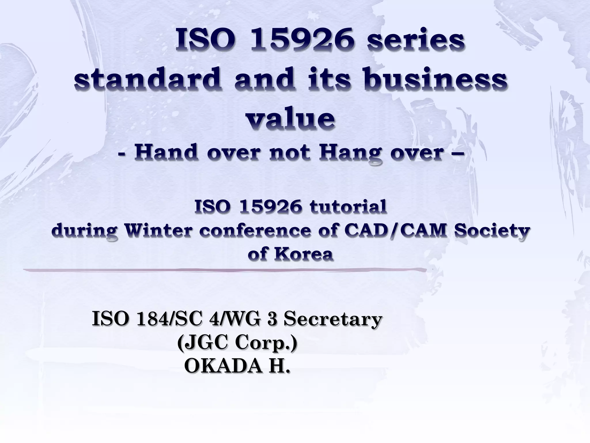 ISO 15926 series standard and its business value | PDF