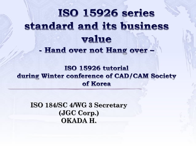 ISO 15926 series standard and its business value | PPT