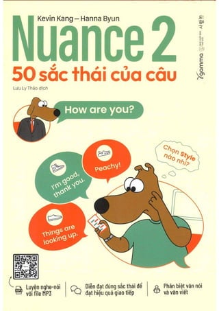 Nuance-2_ 50 sắc thái của câu_Kevin Kangva Hanna Byun.pdf