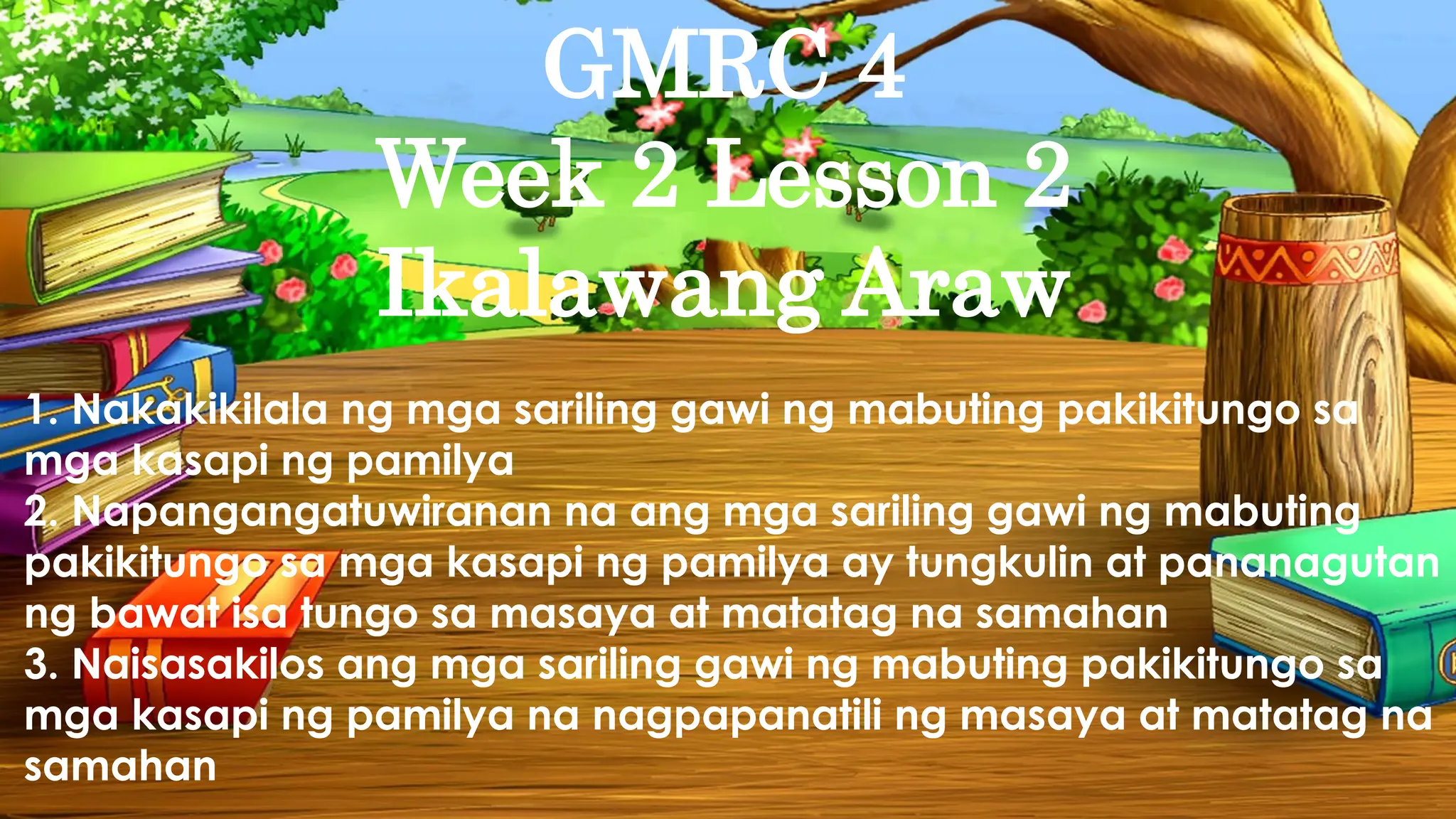 76761751889767979-GMRC-4-PPT-Week-2.pptx