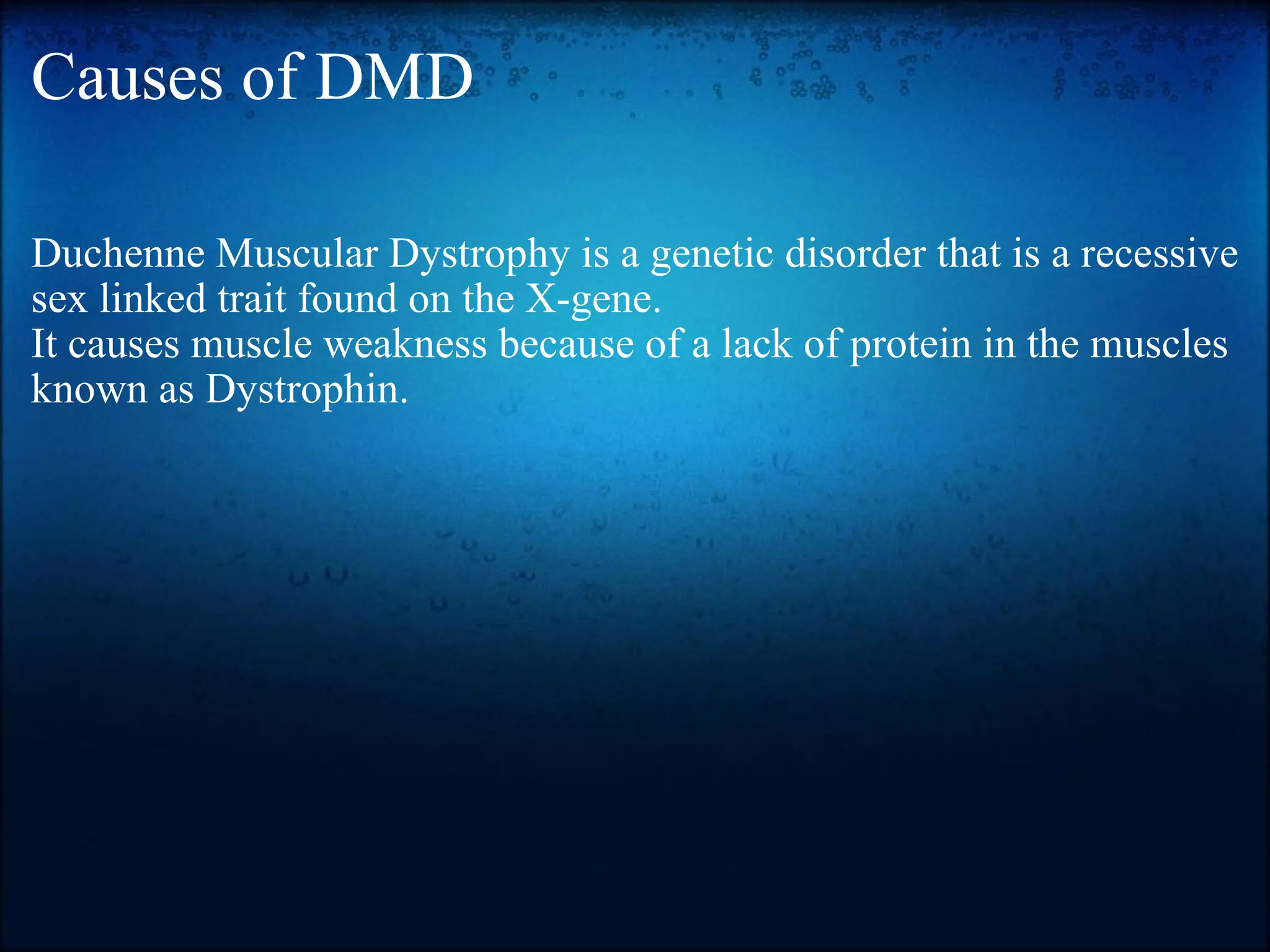 Duchenne Muscular Dystrophy (DMD) | PPT