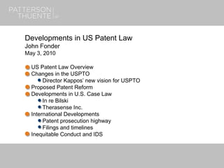 Developments in US Patent Law | PPT