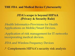 THE FDA and Medical Device Cybersecurity Guidance | PPTX