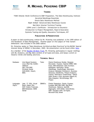 R Michael Pickering CBIP