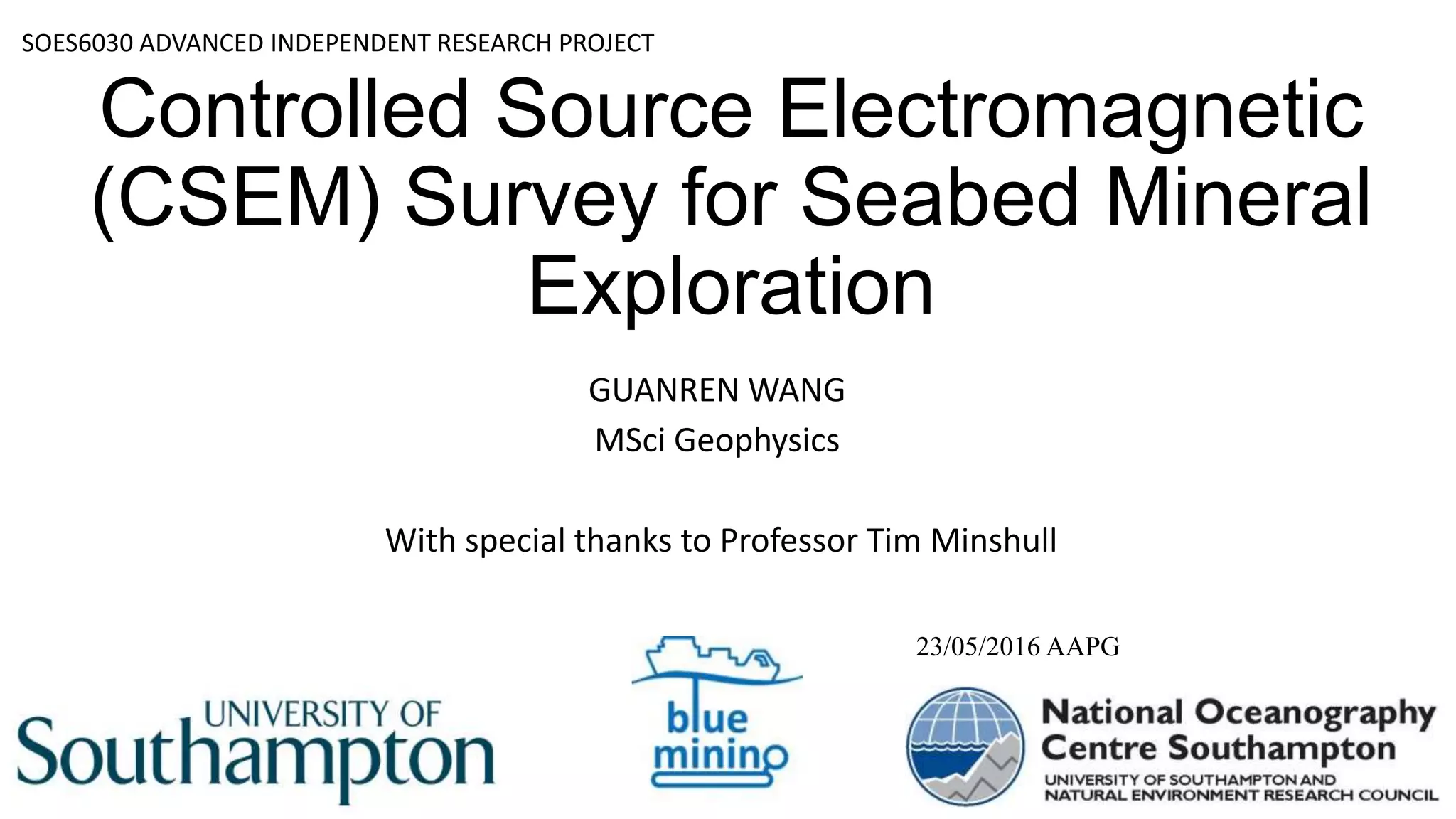 Controlled Source Electromagnetic Survey for Seabed Mineral Exploration ...
