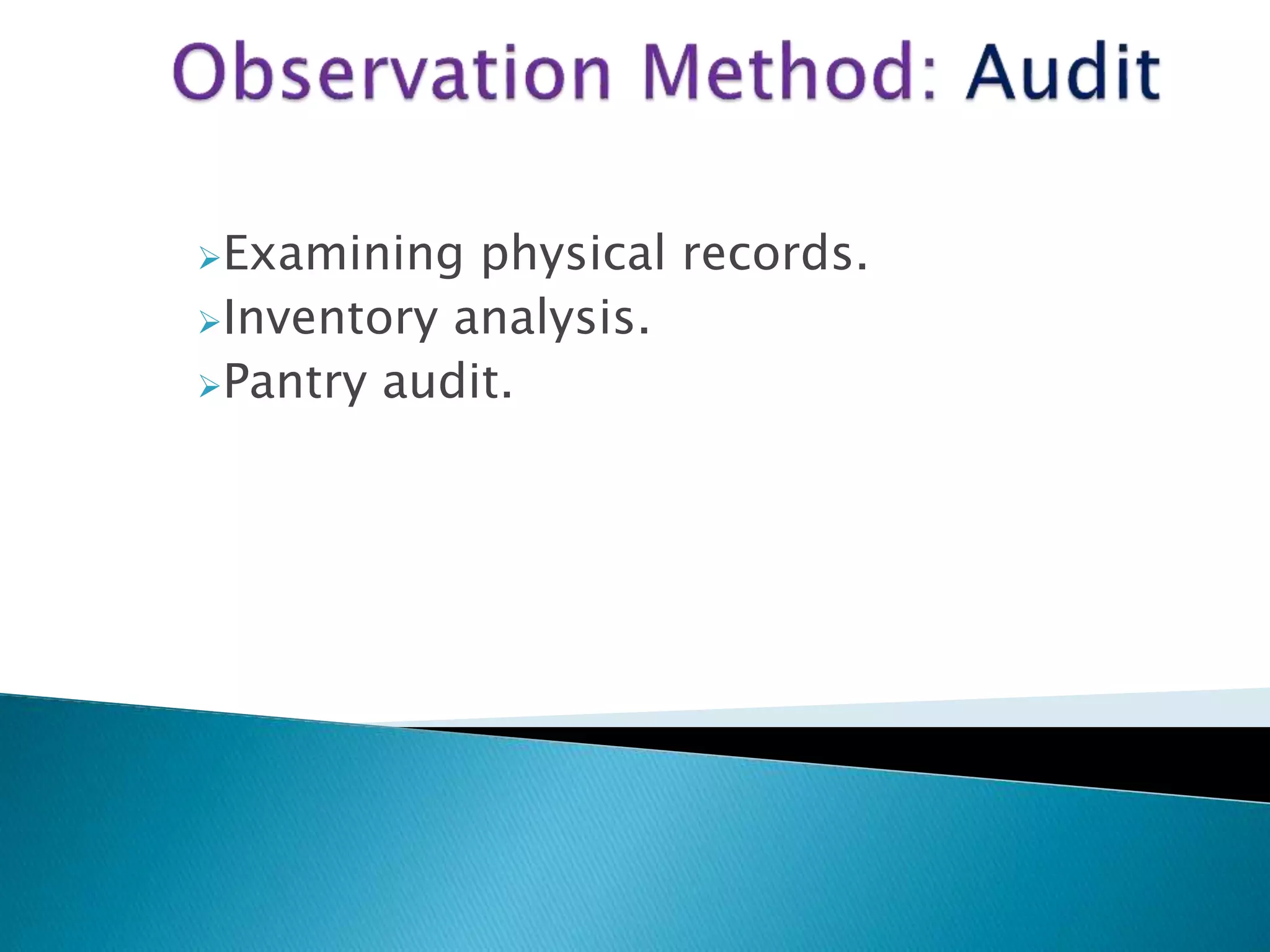 Observation Method: Audit | PPTX