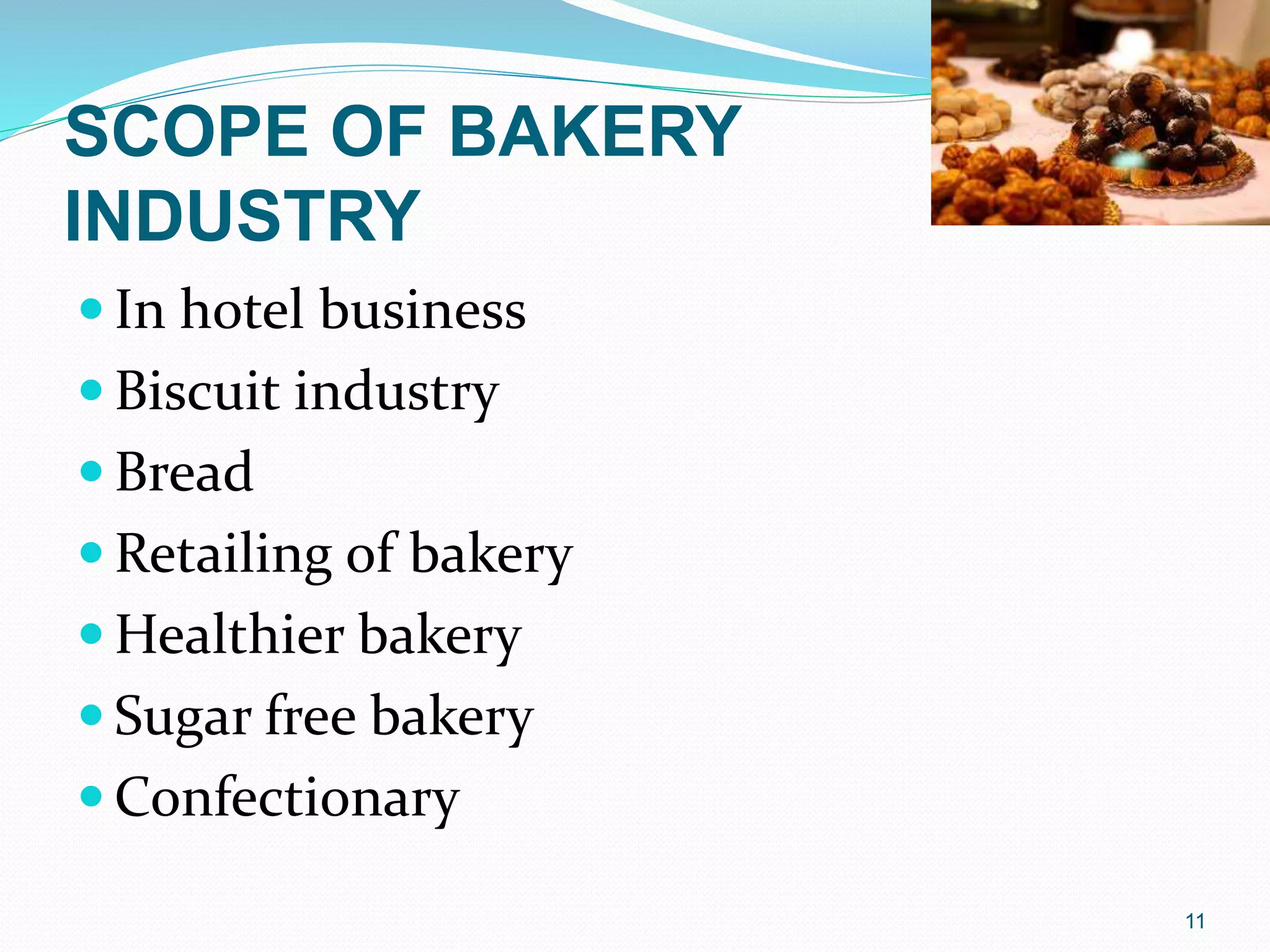 77311430 bakery-industry-ppt | PPT