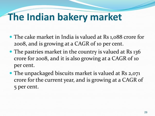77311430 bakery-industry-ppt | PPT