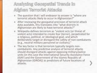 Predicting Terrorist Attacks In Afghanistan - Gulino | PPTX