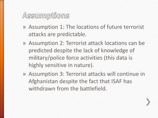 Predicting Terrorist Attacks In Afghanistan - Gulino | PPTX