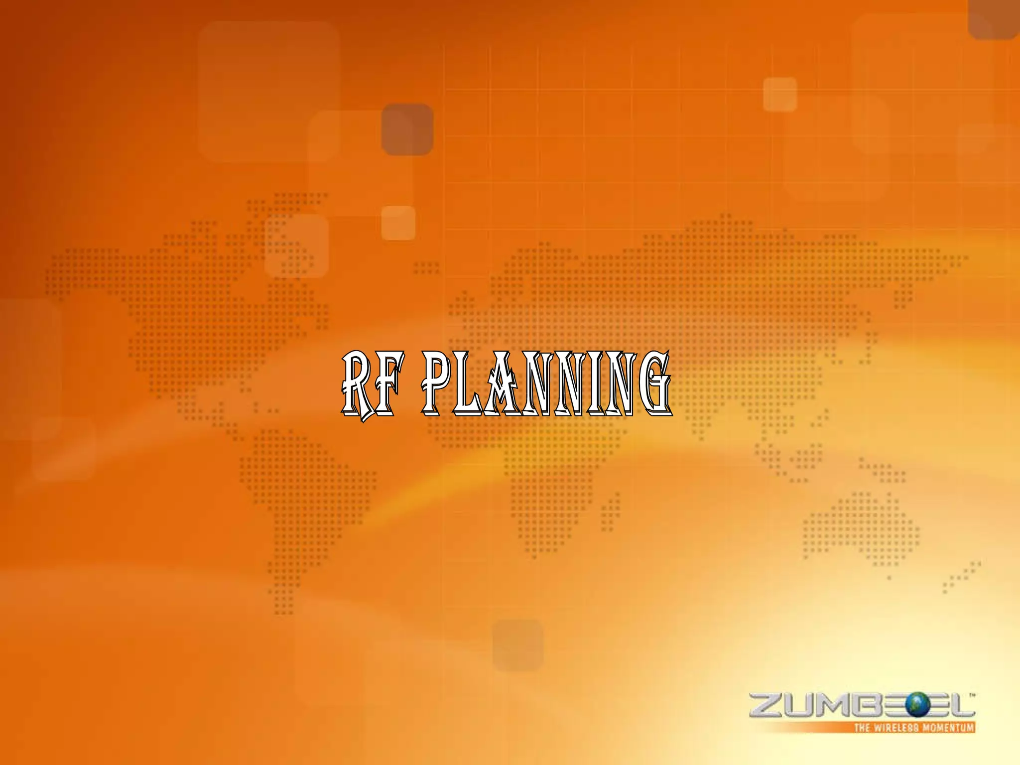 Rf Planning And Optimization | PPT