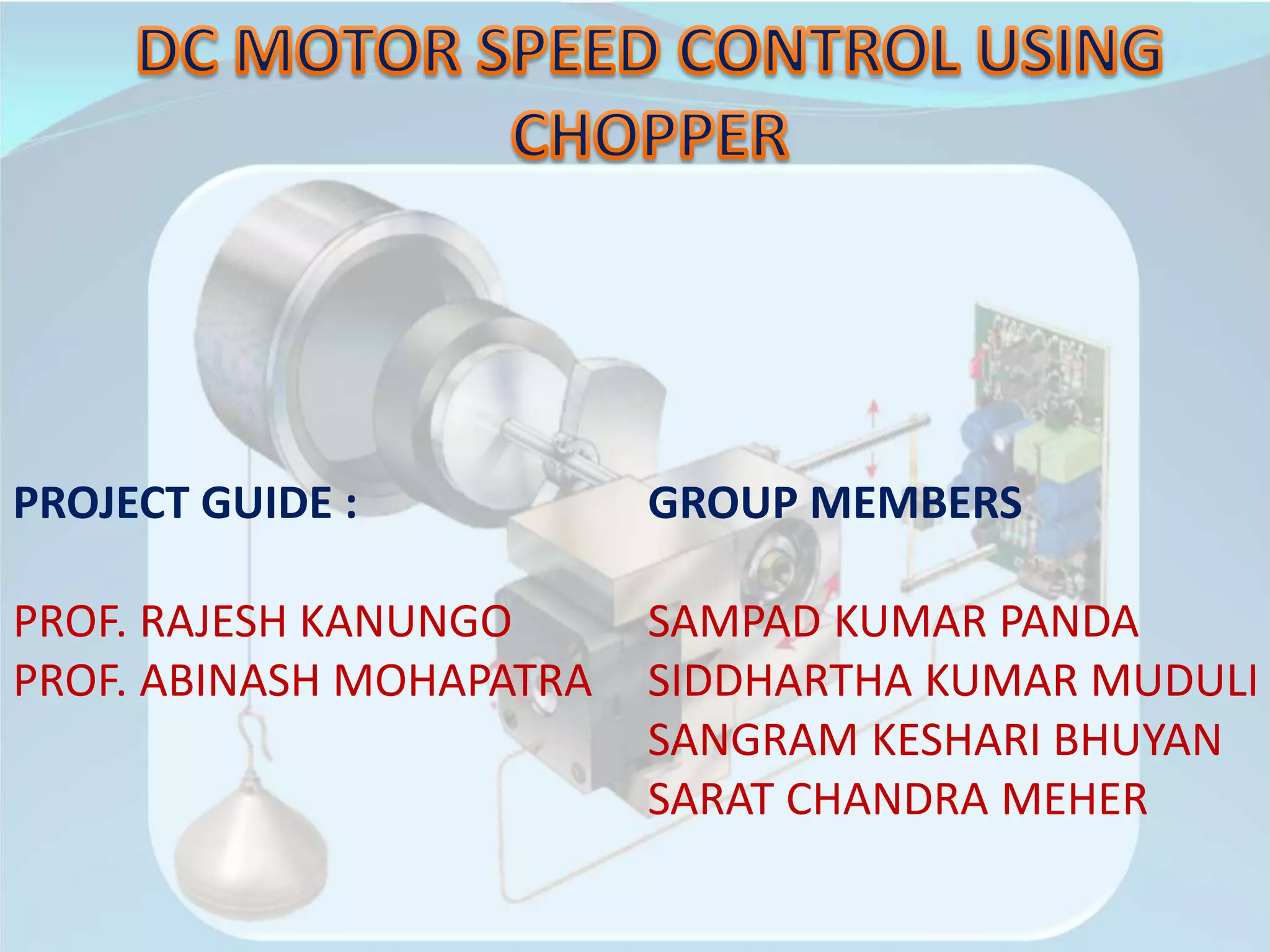 Speed Control Of DC Motor | PPTX