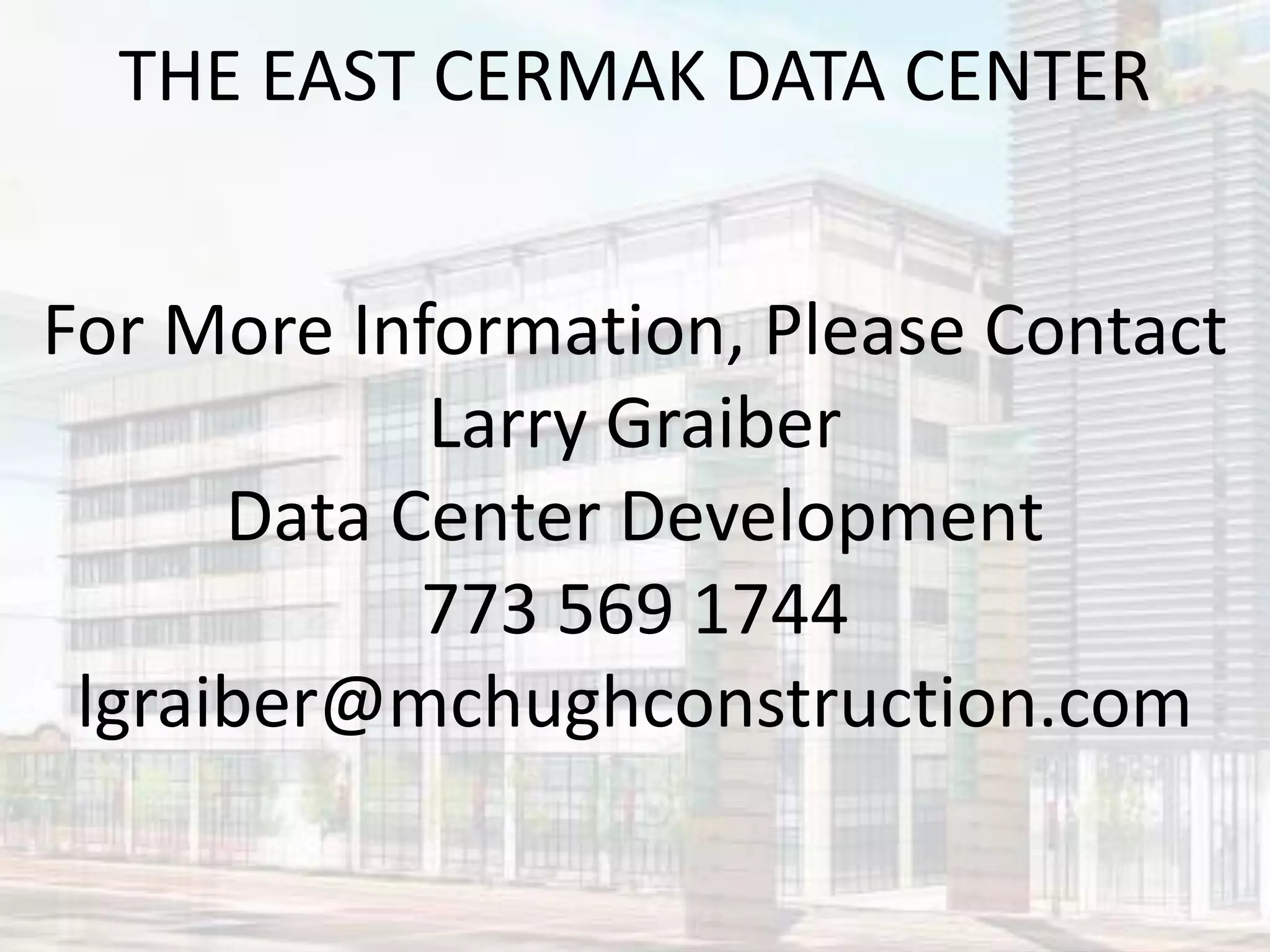 THE EAST CERMAK DATA CENTER | PDF | Industrial Property | Real Estate
