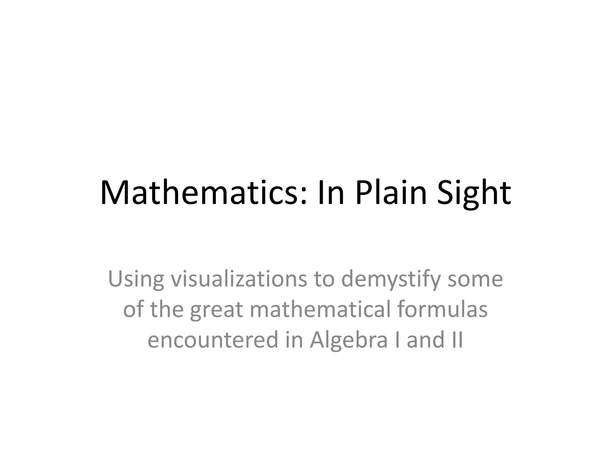 Mathematics In Plain Sight | PPSX