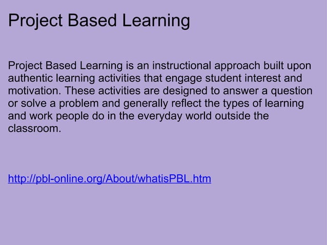 Project Based Learning | PPT | Secondary Education | Education
