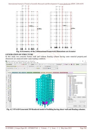 An Analysis of a Tall Structure with Shear Panel and floating Columns in Seismic Zone IV by ...