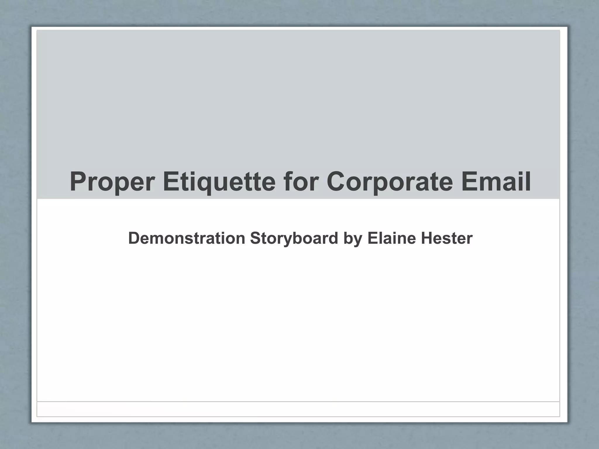 eLearning Storyboard Sample, Email Etiquette | PPT