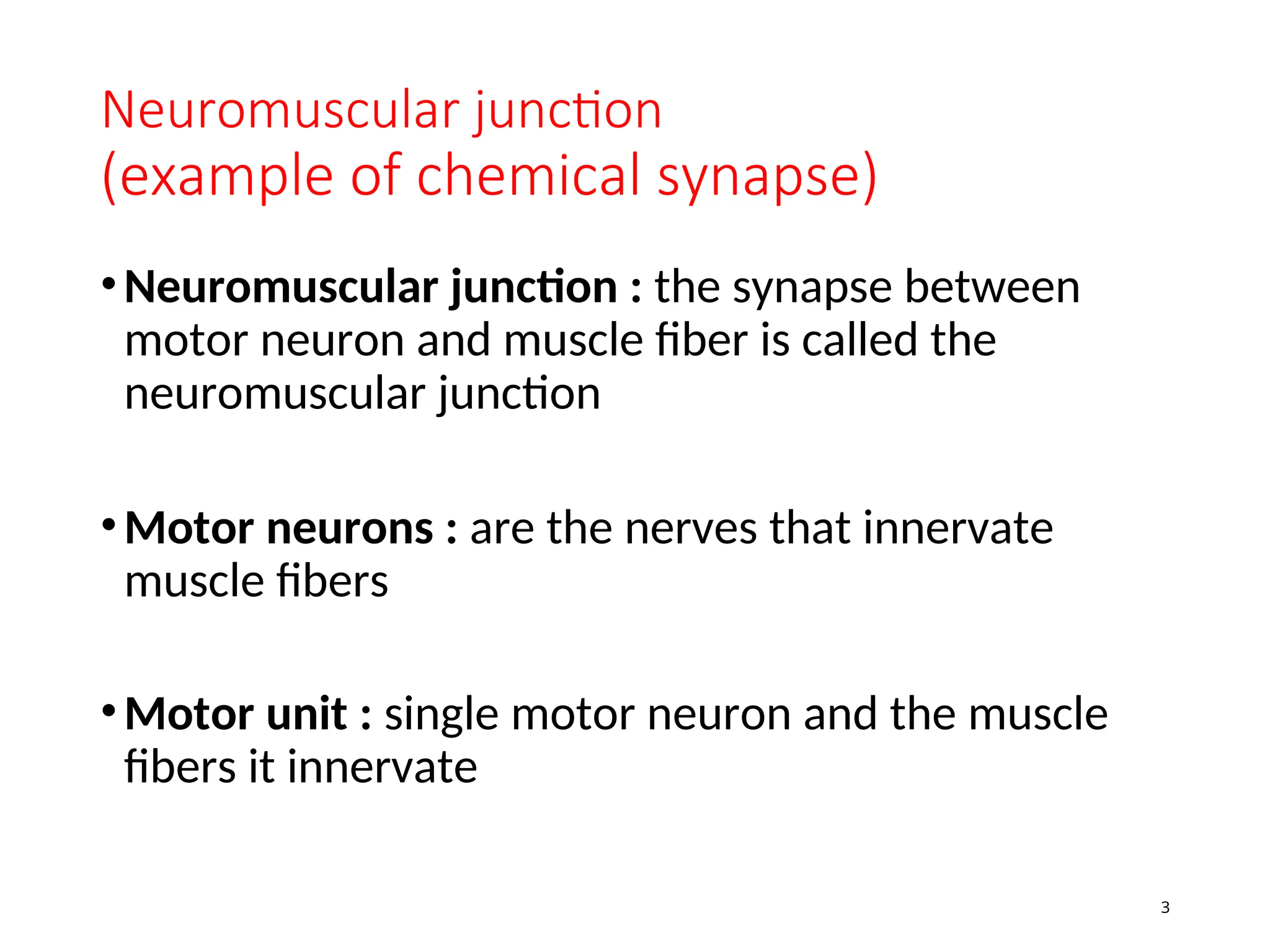 7&8- The Neuromuscular Junction & Physiology of Skeletal Muscle ...