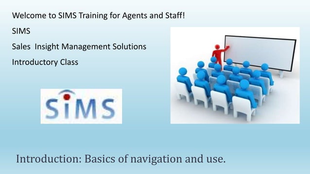 SIMS Training | PPTX