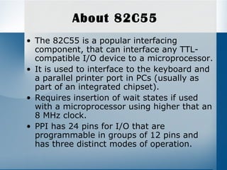 7 8255 | PPT | Computer Peripherals | Computing