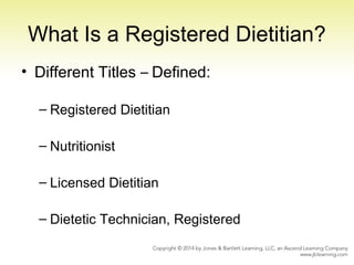 Chapter 2: The Dietetics Profession | PPT