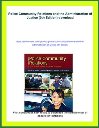 Police Community Relations and the Administration of Justice (9th ...