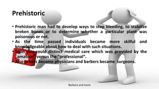 History of First Aid | PPTX