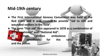 History of First Aid | PPTX
