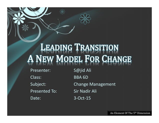 Leading Transition A New Model For Change | PPT