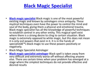 Black Magic Specialist | PPTX