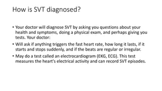 Supra Ventricle Trachycardia | PPTX
