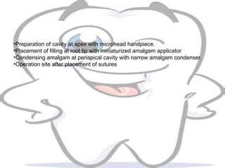 -apicoectomy in teeth with periapical lesions | PPT