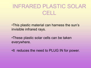 78757524-Infra-Red-Plastic-Solar-Cell.ppt