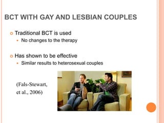 COUPLES BEHAVIORAL THERAPY- FINAL | PPTX