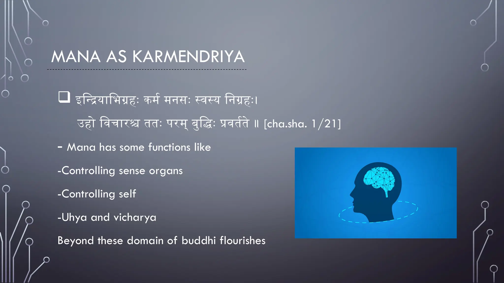 789548647-Indriya-and-panchpanchaka-jatukarna.pptx