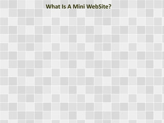 What Is A Mini WebSite? | PPTX | Internet | Computing