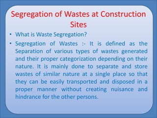 Segragation, Storage and Disposal of Construction and | PPTX