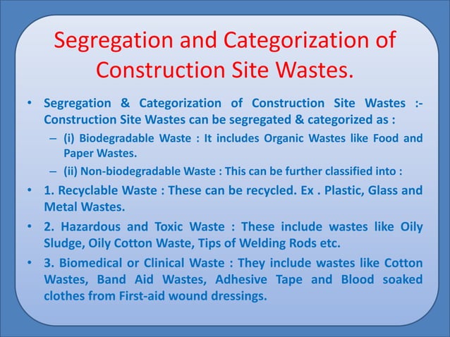 Segragation, Storage and Disposal of Construction and | PPTX | Business ...