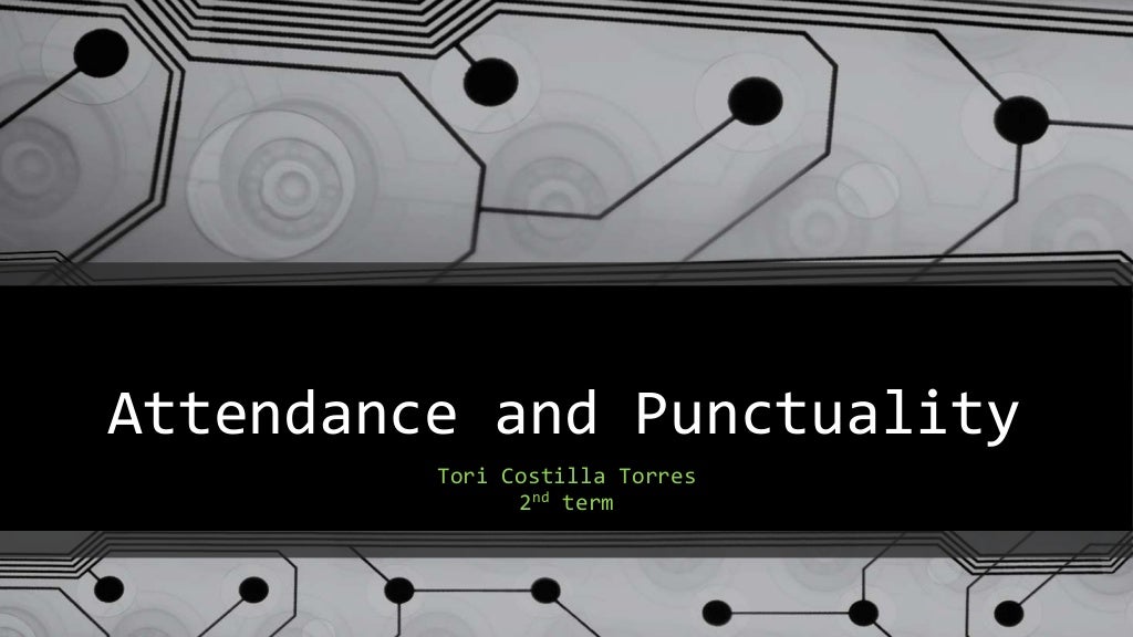 Attendance And Punctuality attendance-and-punctuality
