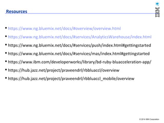 Webcast Four: Ruby Business Intelligence and Analytics on Bluemix | PPT | Databases | Computer ...
