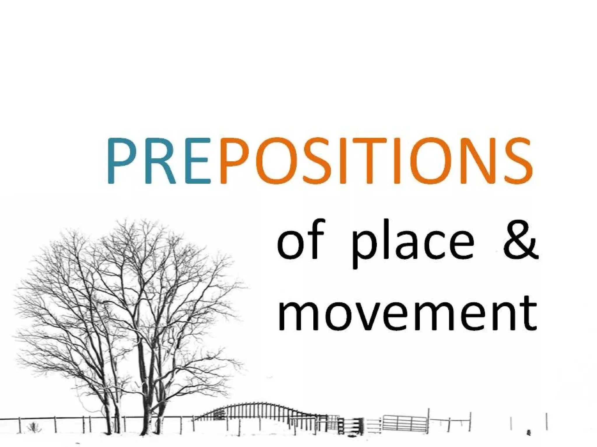 Grammar - Prepositions - Place And Movement | PPT