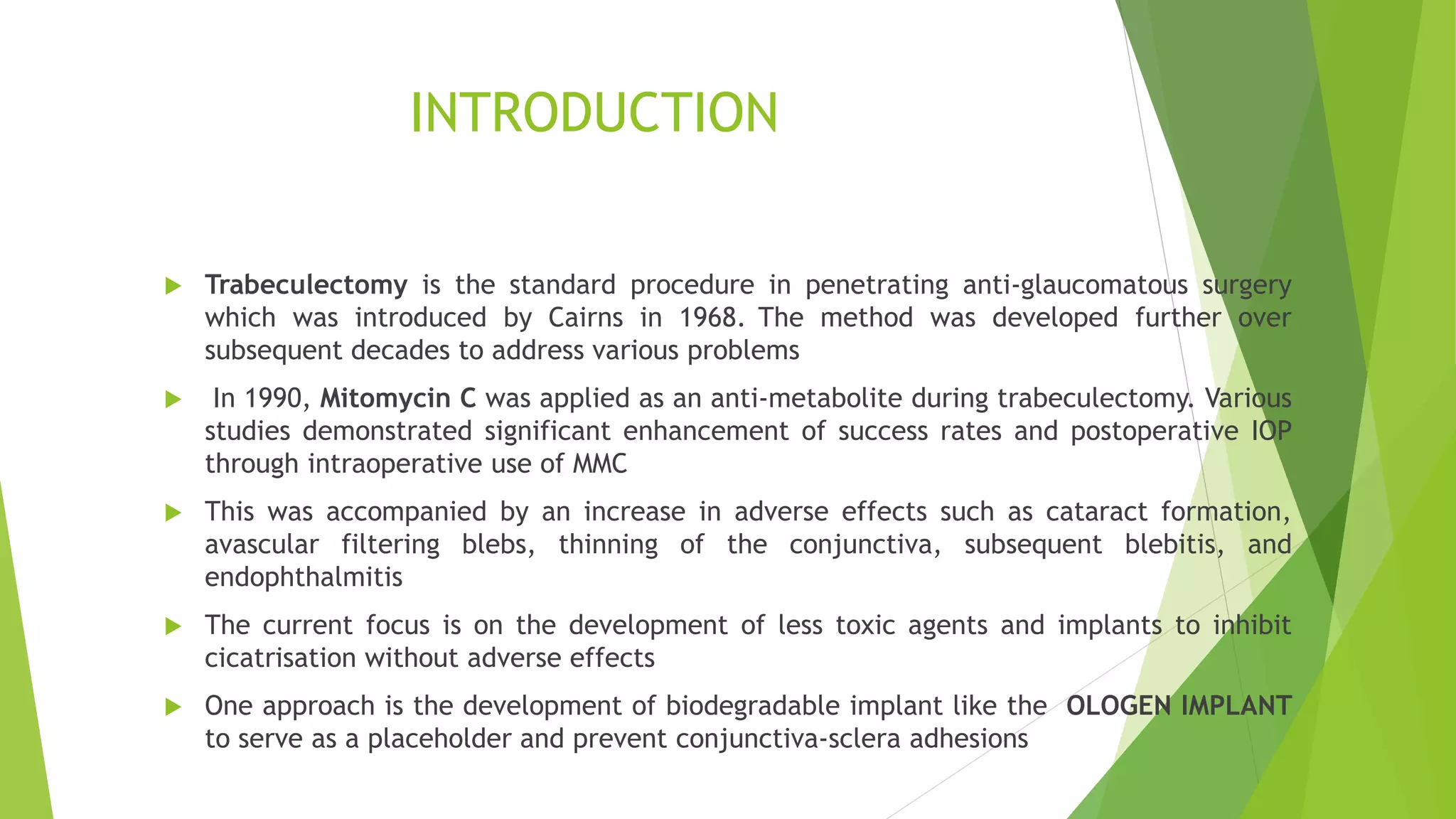 Ologen Implant-Replacing Mmc In Trabeculectomy | PPTX