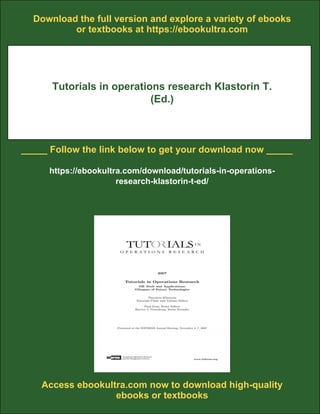 Tutorials in operations research Klastorin T. (Ed.) | PDF