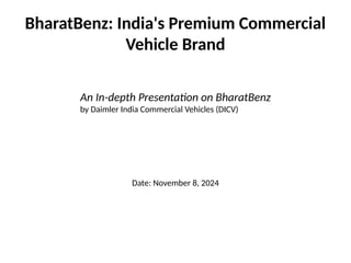 790717312-BharatBenz-Complete-Presentation.pptx