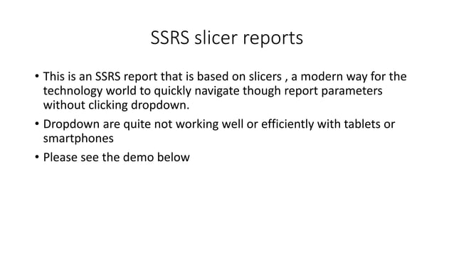 SSRS slicer reports2 | PPT